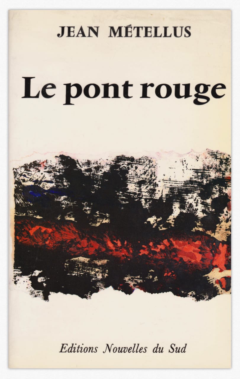 Le Pont Rouge de Jean Metellus