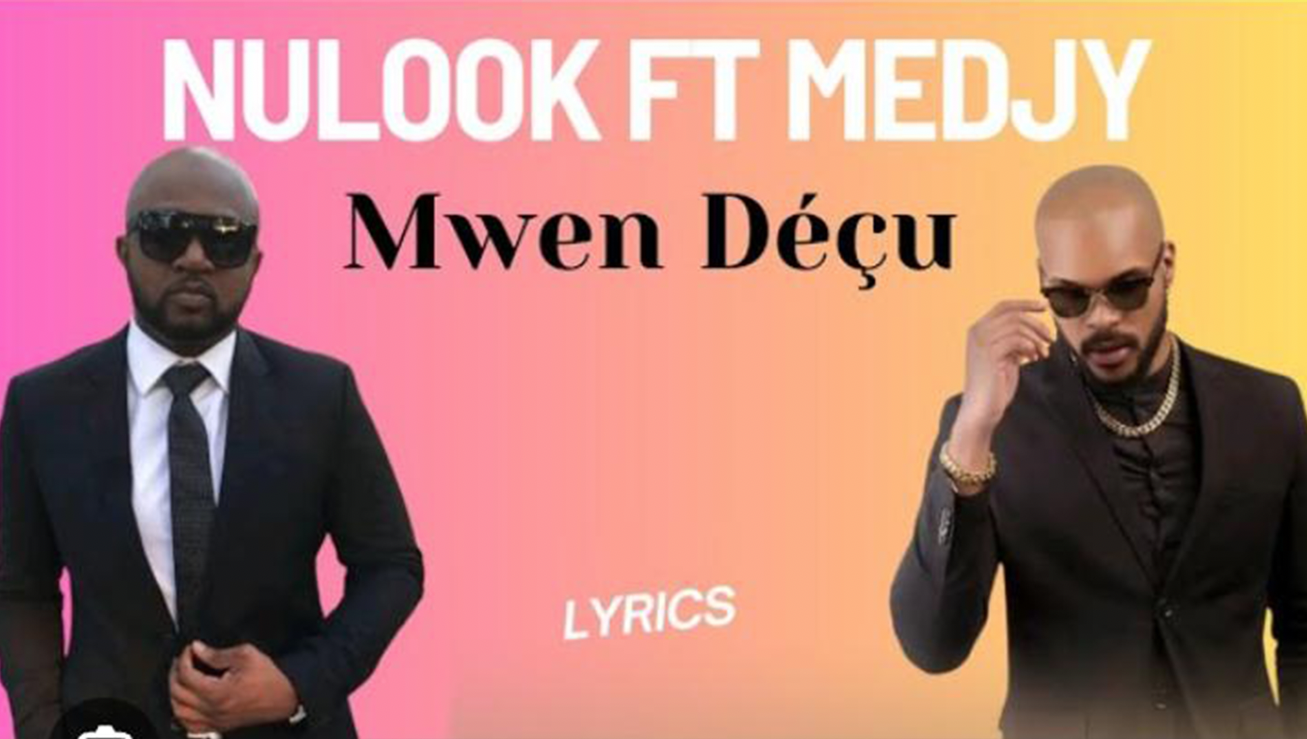Le groupe Nu Look chante la déception amoureuse dans : « Mwen deçu»