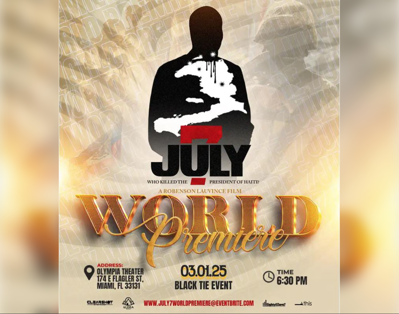 «July 7 who killed the president of Haïti ? », un film de Robinson ...